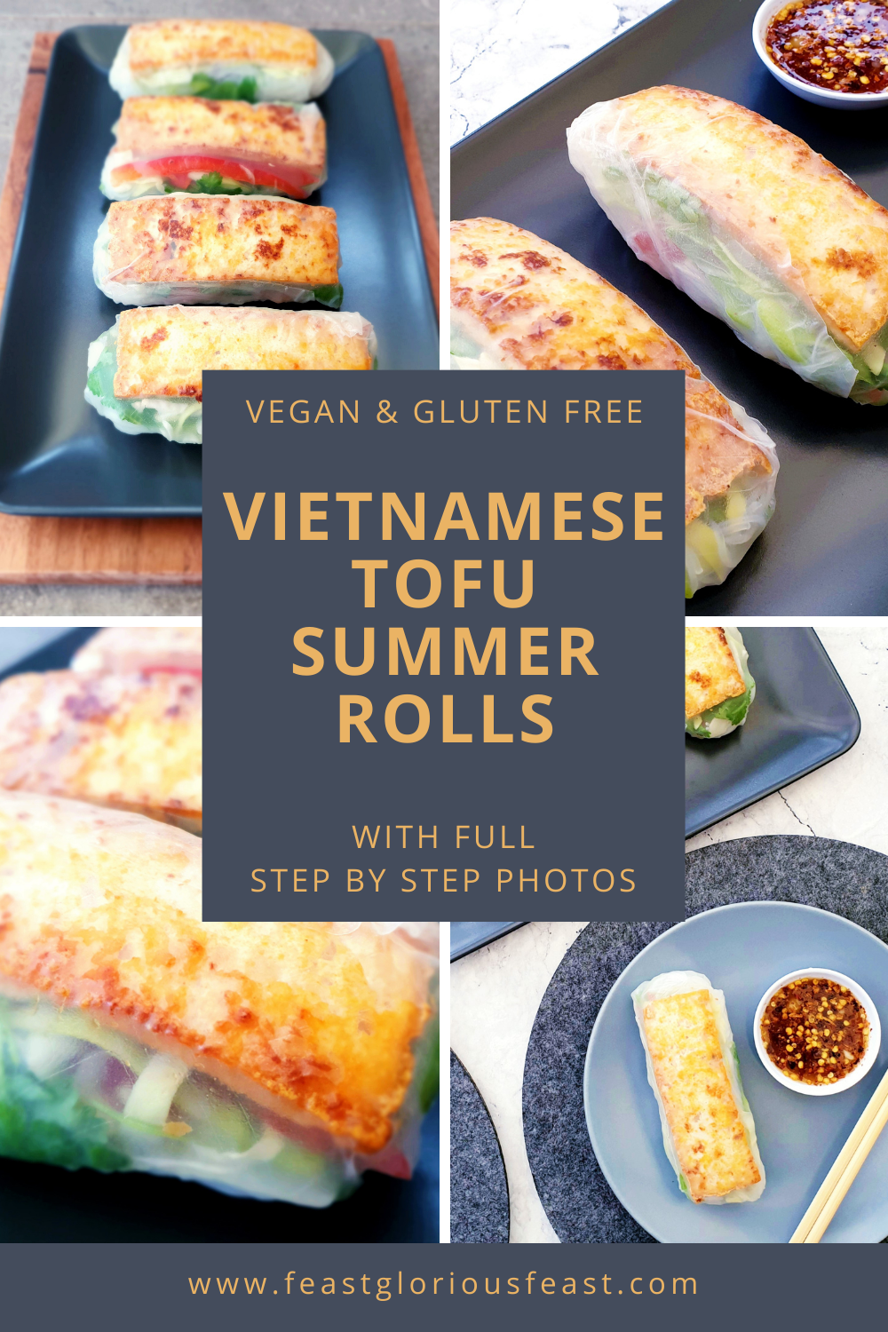 Tofu Spring Rolls (Vietnamese Summer Rolls) – Feast Glorious Feast