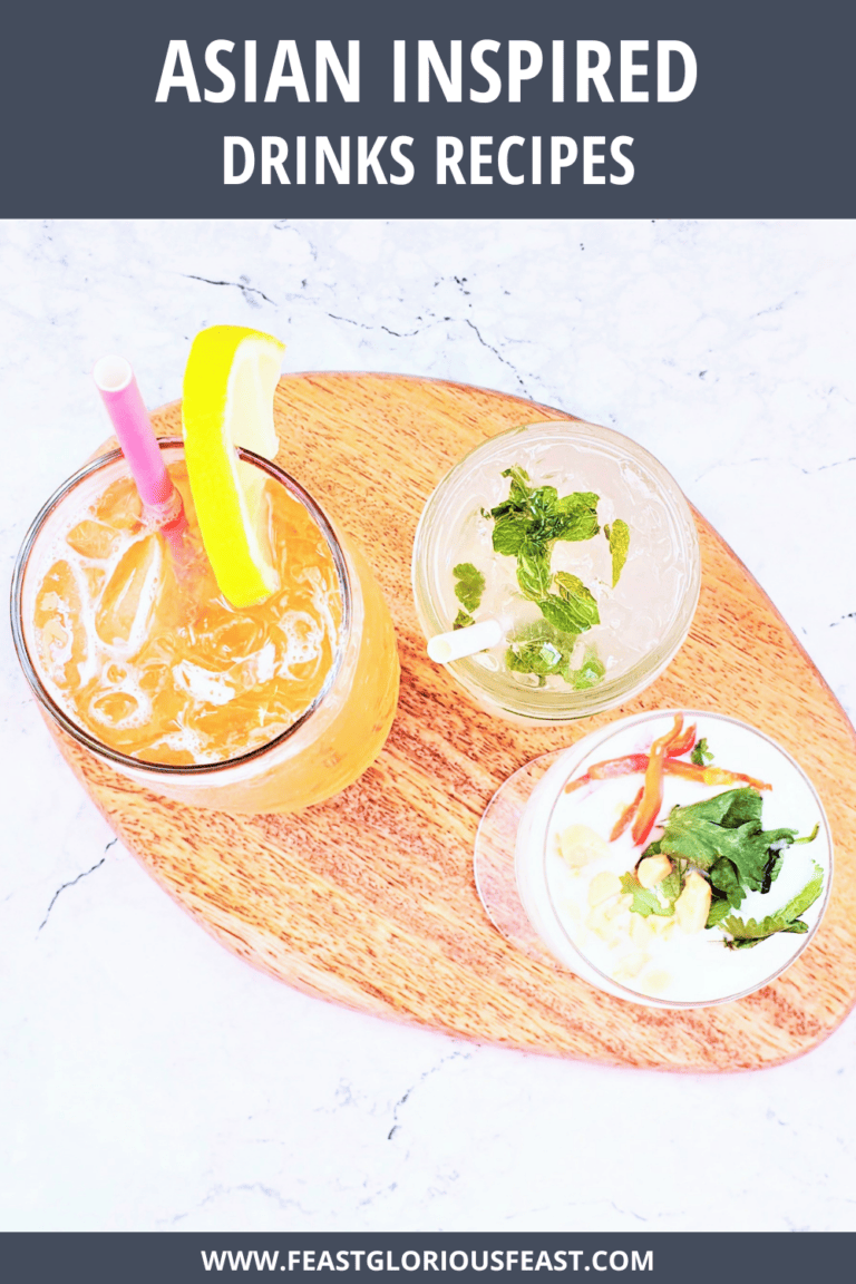 Asian Inspired Drinks Recipes (South & East Asian) – Feast Glorious Feast