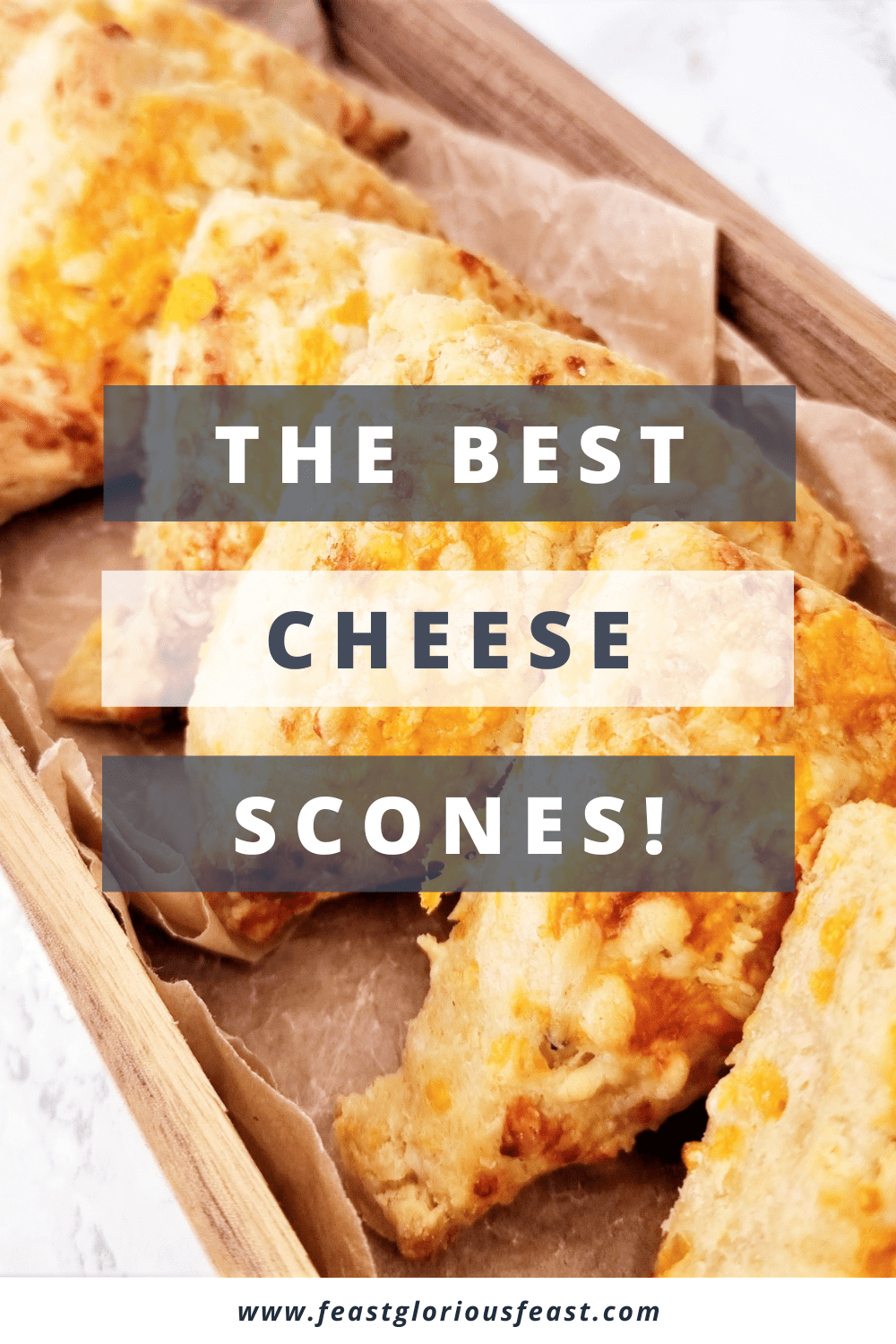 The Best Cheese Scones Recipe! – Feast Glorious Feast