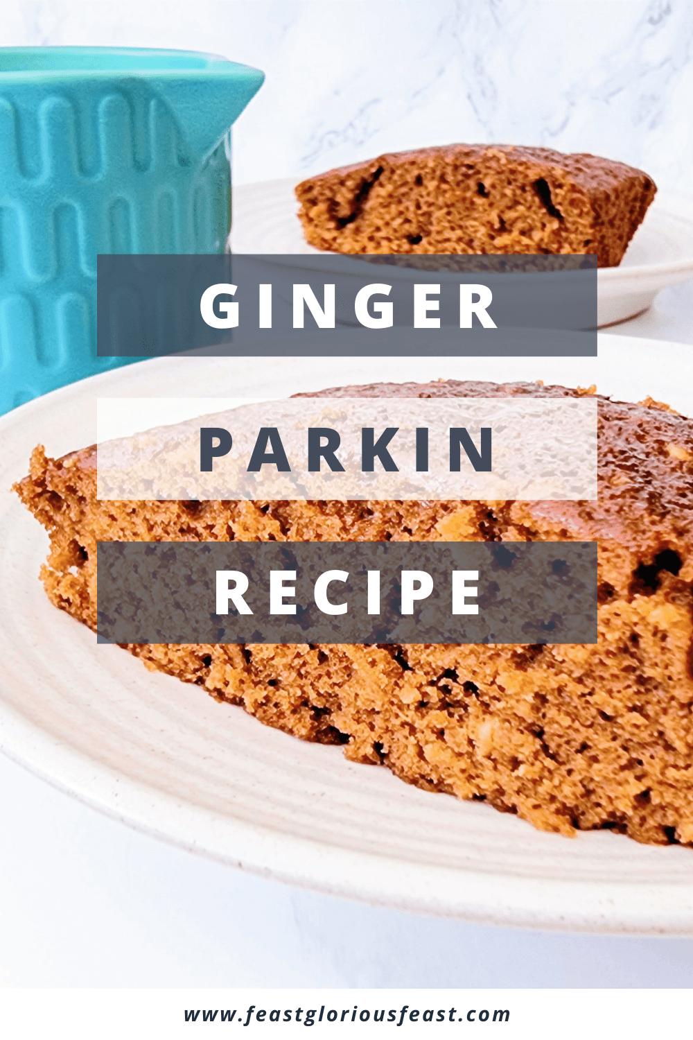 Small Batch Parkin Recipe – Feast Glorious Feast