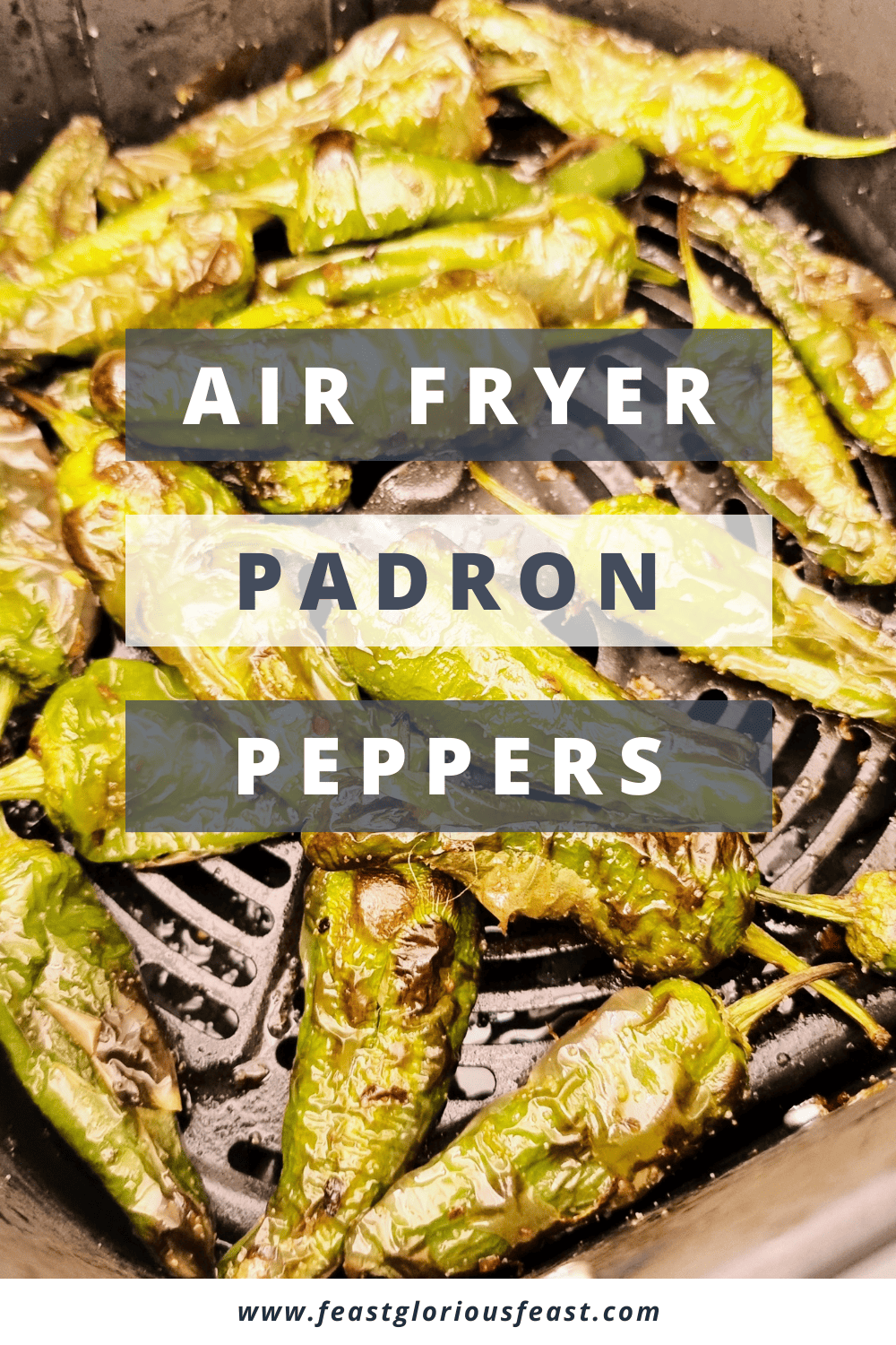 Air Fried Lemon Chilli Padron Peppers – Feast Glorious Feast