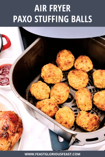How to Air Fry Stuffing (Paxo) – Feast Glorious Feast