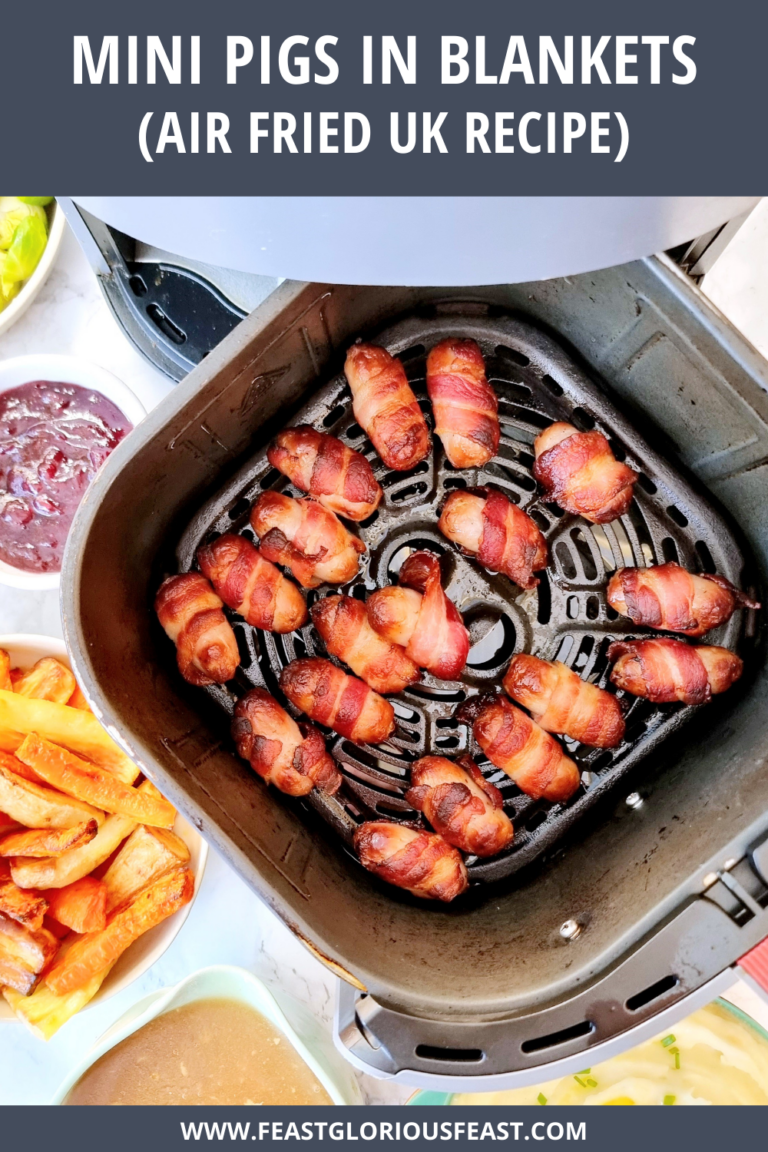 Mini Pigs in Blankets (Air Fried UK Recipe) – Feast Glorious Feast