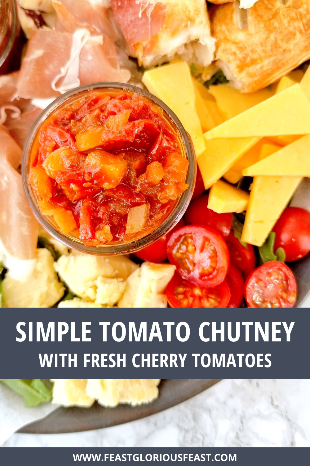 Fresh Cherry Tomato Chutney – Feast Glorious Feast