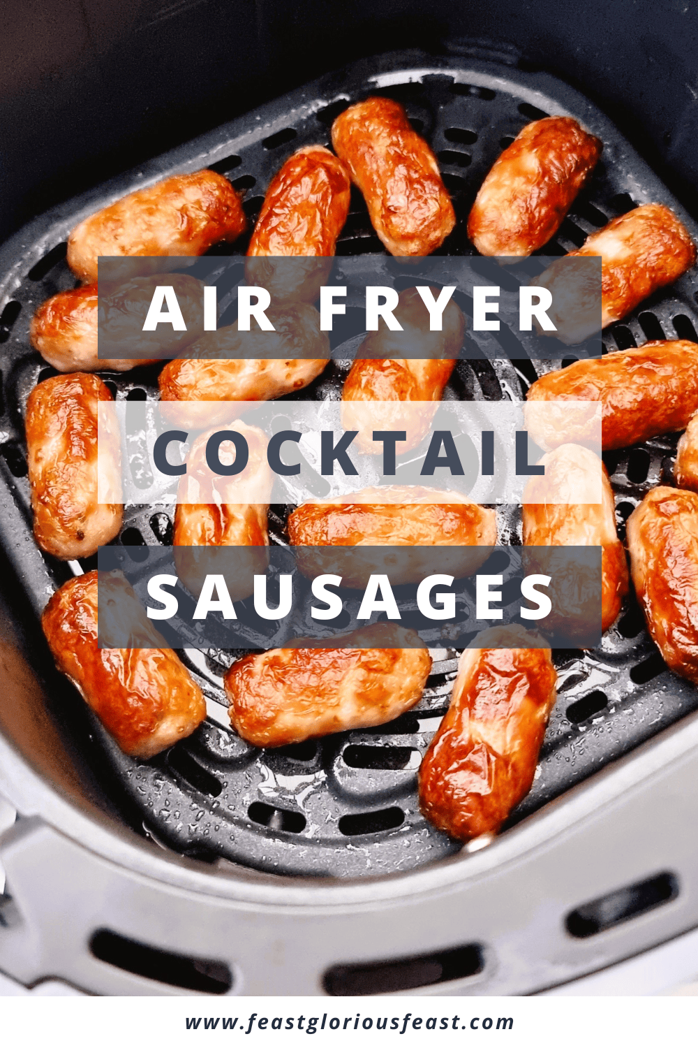 Air Fryer Cocktail Sausages - Mini Pork Sausages – Feast Glorious Feast