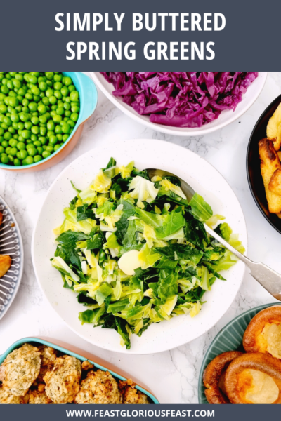 Simply Buttered Spring Greens – Feast Glorious Feast