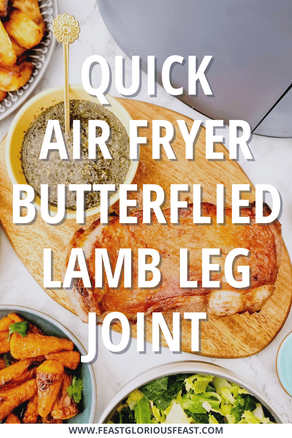 Air Fryer Butterflied Lamb Leg Joint – Feast Glorious Feast