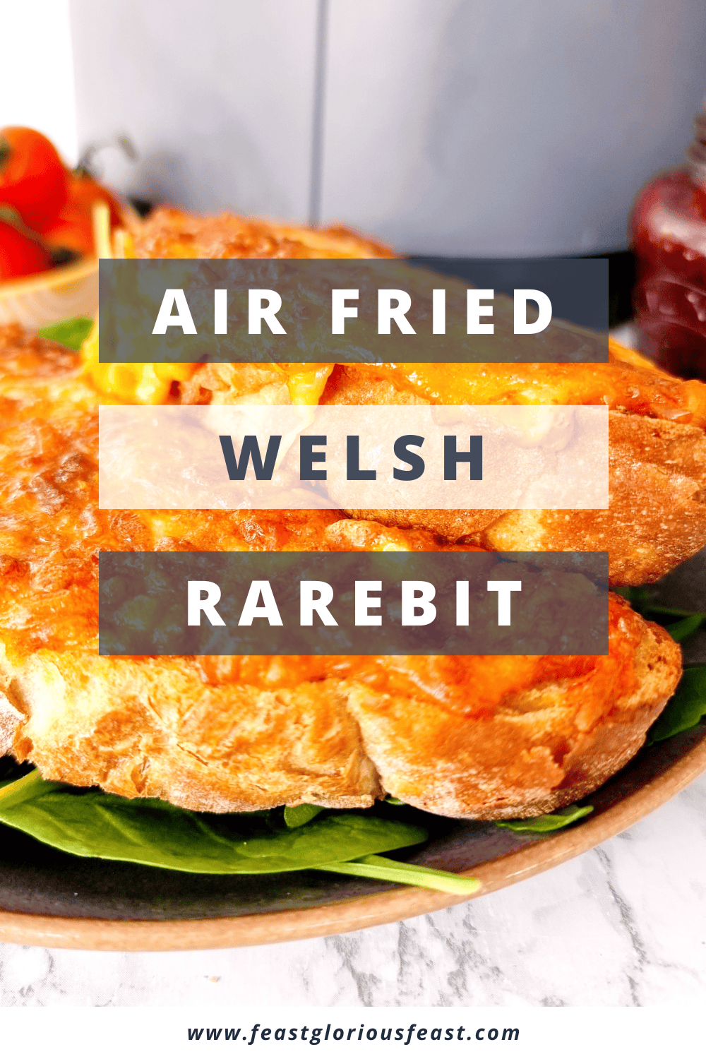 Air Fryer Welsh Rarebit (With Ale) – Feast Glorious Feast