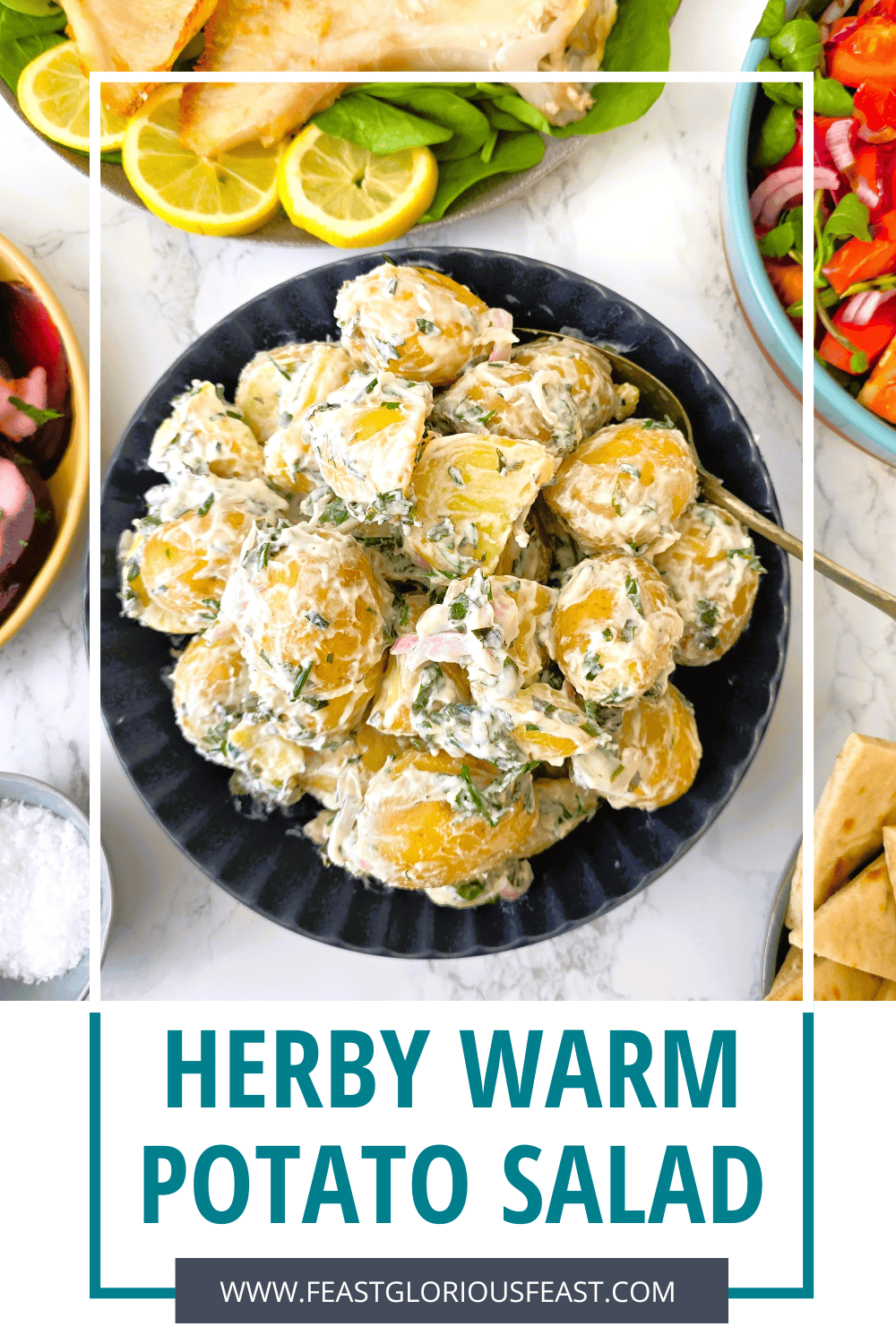Easy Herby Warm Potato Salad – Feast Glorious Feast